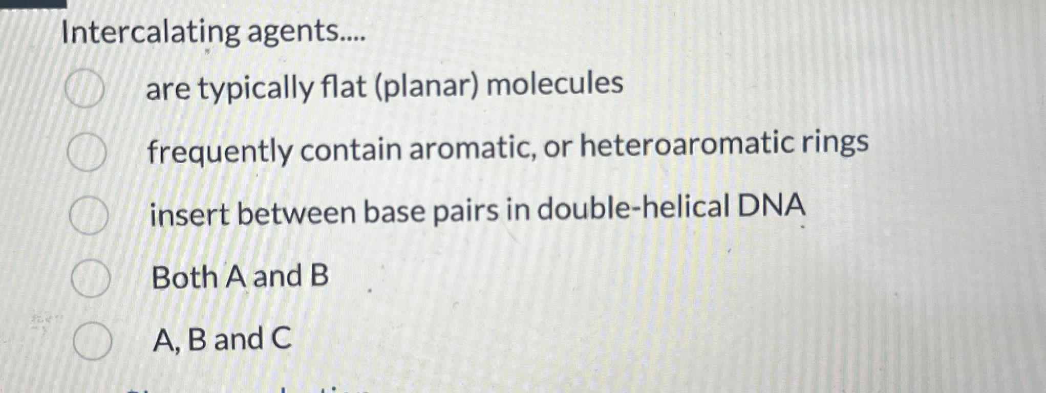 Solved Intercalating agents....are typically flat (planar) | Chegg.com