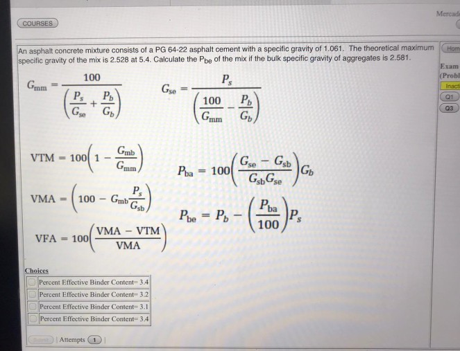 Solved Mercade COURSES An asphalt concrete mixture consists | Chegg.com