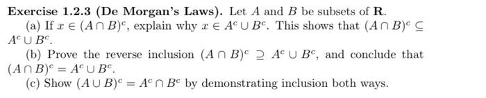 Solved Exercise 1.2.3 (De Morgan's Laws). Let A and B be | Chegg.com