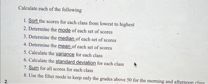 Solved Calculate each of the following 1. Sort the scores | Chegg.com