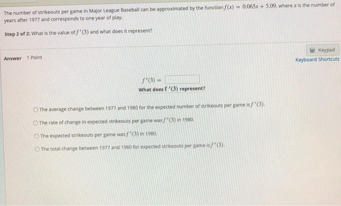 Solved The number of strikeouts per game in Major League | Chegg.com