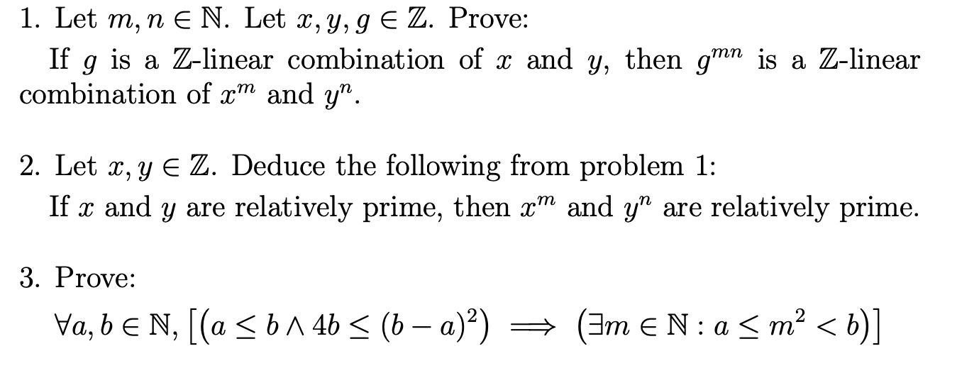 Let m,ninN. Let x,y,ginZ. Prove:If g is a Z-linear | Chegg.com