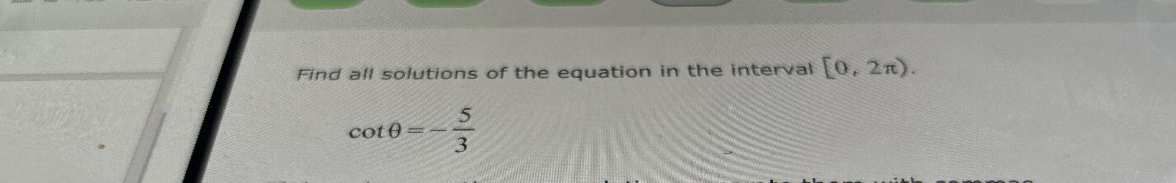 Solved Find all solutions of the equation in the interval | Chegg.com