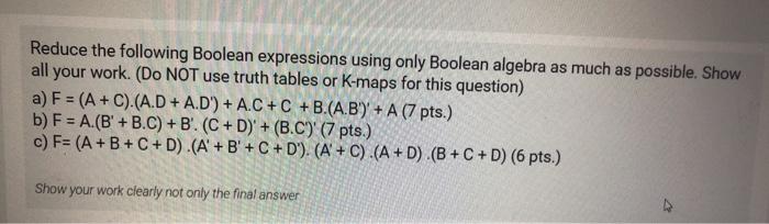 Solved Reduce the following Boolean expressions using only | Chegg.com