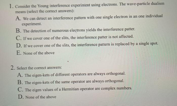 Solved 1. Consider the Young interference experiment using | Chegg.com