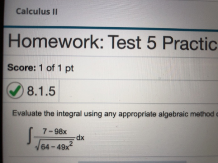 Solved Calculus II Homework: Test 5 Practic Score: 1 of 1 pt | Chegg.com