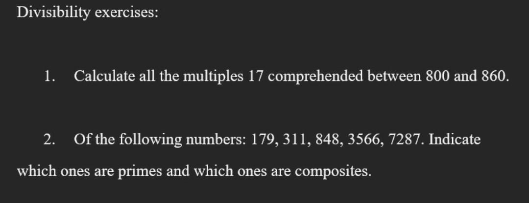 Solved Divisibility exercises: 1. Calculate all the | Chegg.com