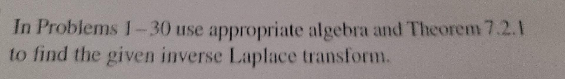 Solved In Problems 1-30 use appropriate algebra and Theorem | Chegg.com
