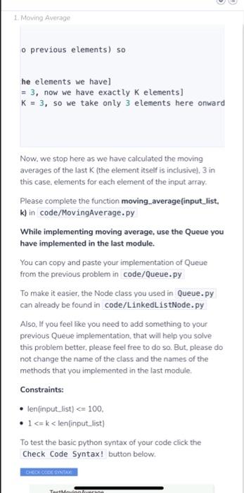 Solved . 1. Moving Average Given an array of integers, | Chegg.com