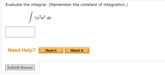 Solved Evaluate the integral. (Remember the constant of | Chegg.com