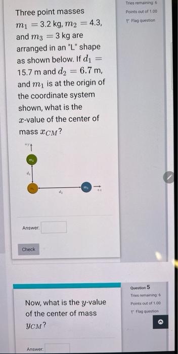 Solved Three point masses m1=3.2 kg,m2=4.3, and m3=3 kg are | Chegg.com