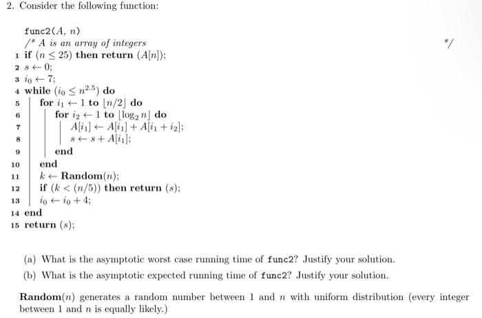 Solved 2. Consider the following function: (a) What is the | Chegg.com