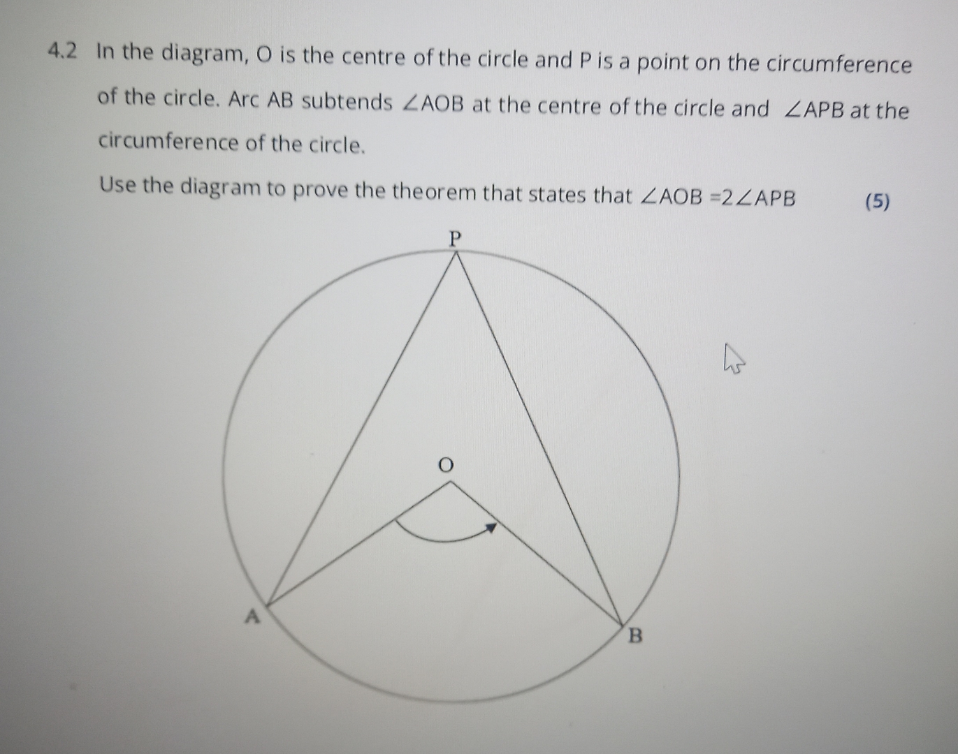 Solved 4.2 ﻿In the diagram, O ﻿is the centre of the circle | Chegg.com