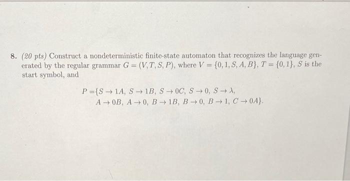 Solved 8 20 Pts Construct A Nondeterministic Finite State