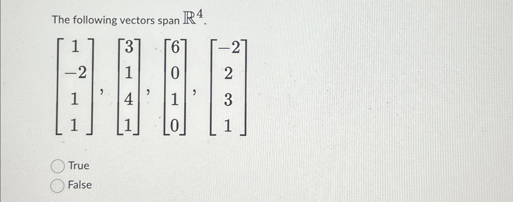 Solved The Following Vectors Span