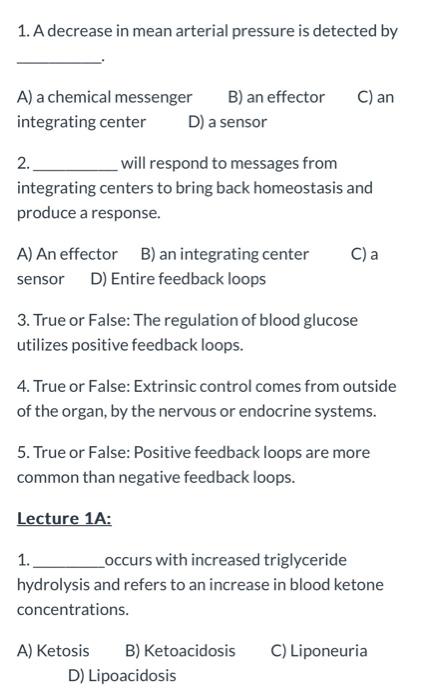 Solved 1. A decrease in mean arterial pressure is detected | Chegg.com