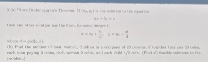 Solved 3 (a) Prove Brahmagupta's Theorem: If (x0,w0) is any | Chegg.com