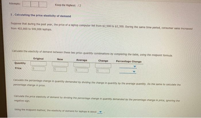 Solved Attempts: Keep the Highest: 12 1. Calculating the | Chegg.com