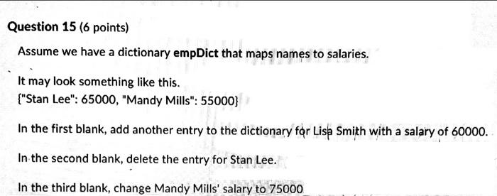 Solved Question 15 (6 points) Assume we have a dictionary | Chegg.com