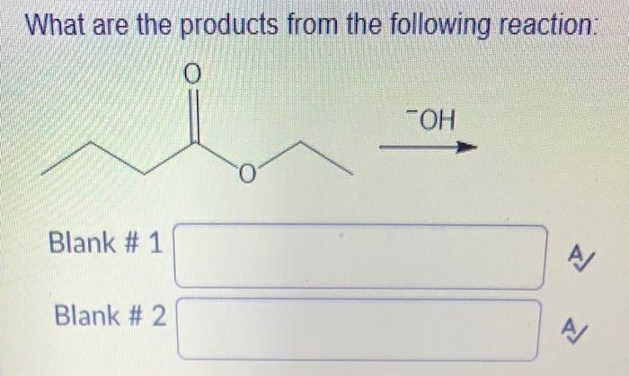 Solved Name the product for the following esterification | Chegg.com