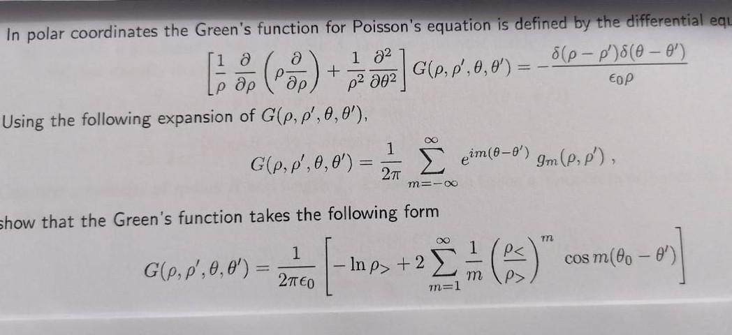 In polar coordinates the Green's function for | Chegg.com