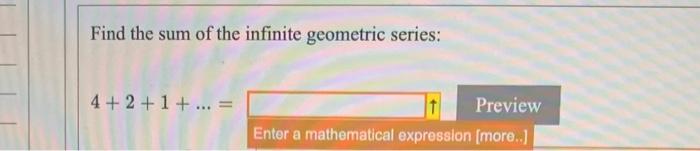 Solved Find the sum of the infinite geometric series: | Chegg.com