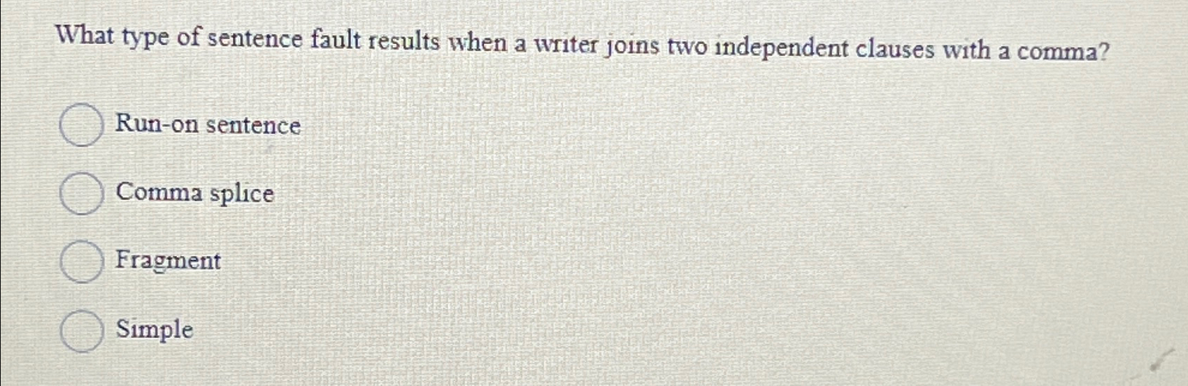 Solved What type of sentence fault results when a writer | Chegg.com