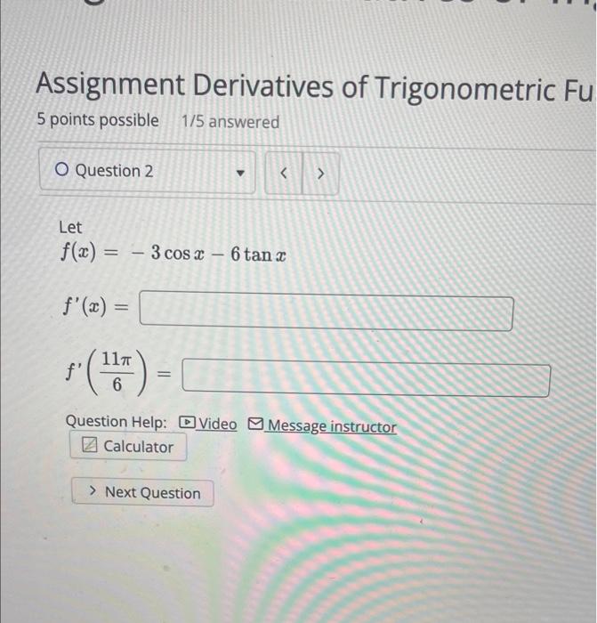 Solved Assignment Derivatives of Trigonometric Fl 5 points | Chegg.com