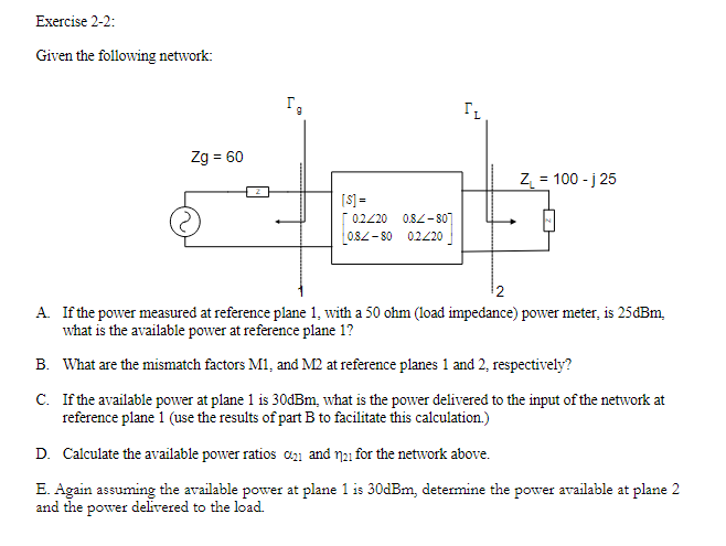 Solved Exercise 2-2:Given the following network:A. ﻿If the | Chegg.com