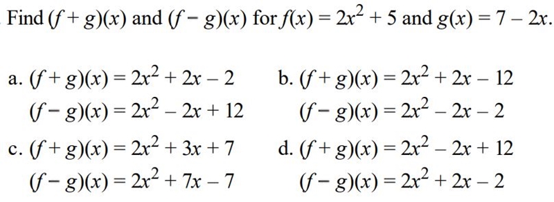 Solved Find (f+g)(x) ﻿and (f-g)(x) ﻿for f(x)=2x2+5 ﻿and | Chegg.com