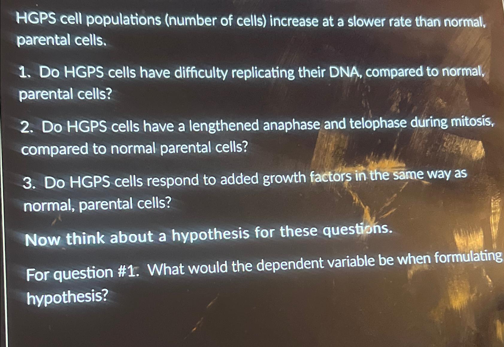 Solved HGPS cell populations (number of cells) ﻿increase at | Chegg.com