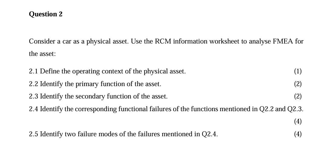 Solved Consider a car as a physical asset. Use the RCM | Chegg.com