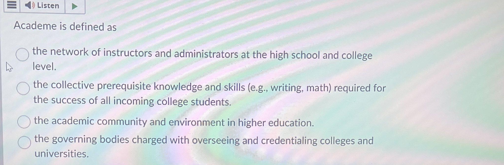 Solved ListenAcademe is defined asthe network of instructors | Chegg.com