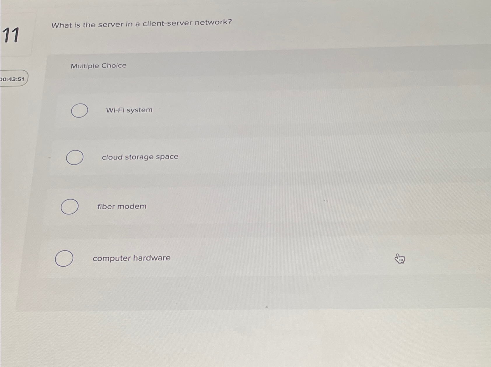 Solved 11What is the server in a client-server | Chegg.com