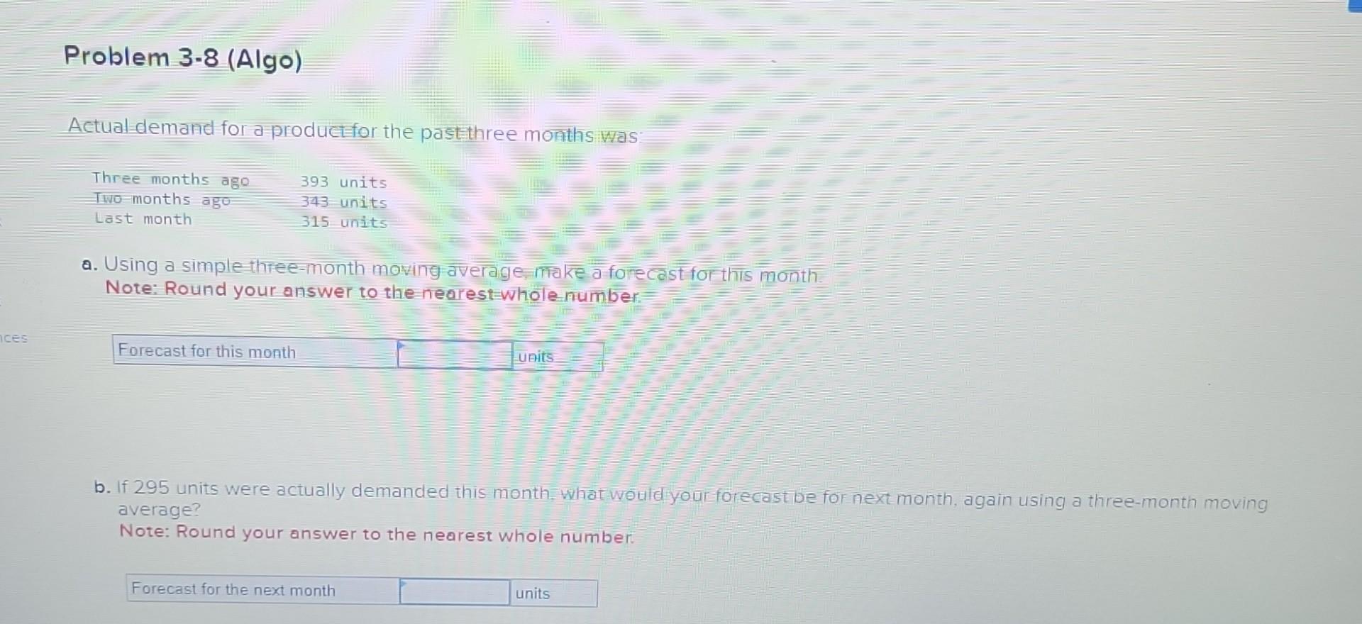 Solved Actual demand for a product for the past three months | Chegg.com