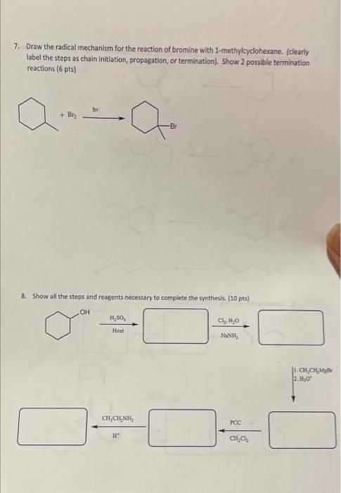 Solved 7. Draw the radical mechanism for the reaction of | Chegg.com
