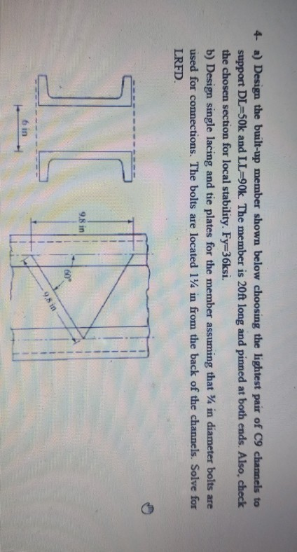 Solved 4- a) Design the built-up member shown below choosing | Chegg.com