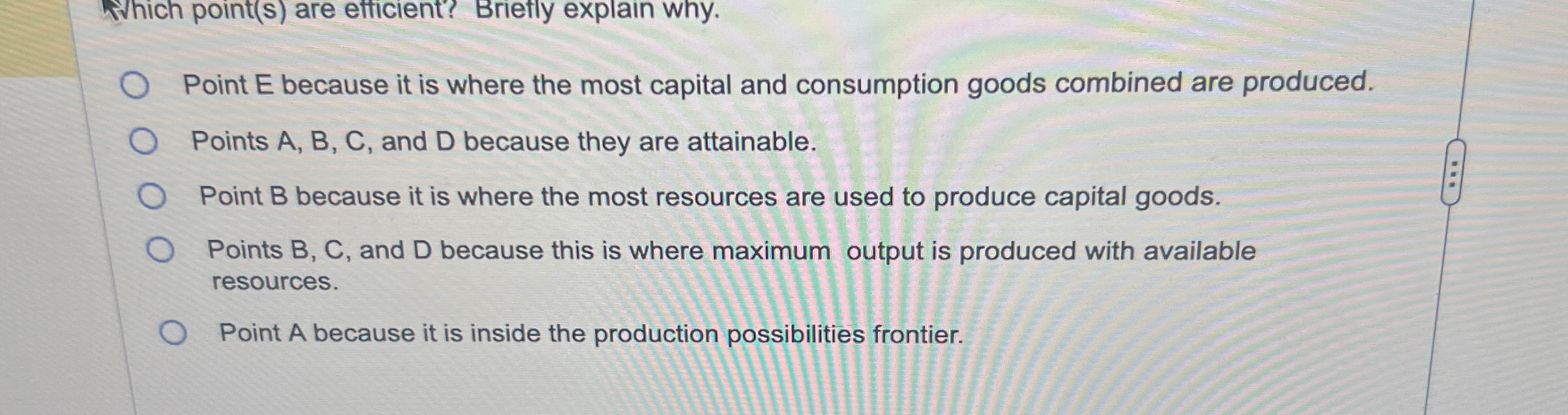 Solved wAWhich point(s) ﻿are efficient? Briefly explain | Chegg.com