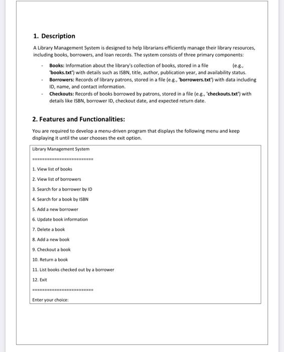 Solved 1. Description A Library Management System is | Chegg.com