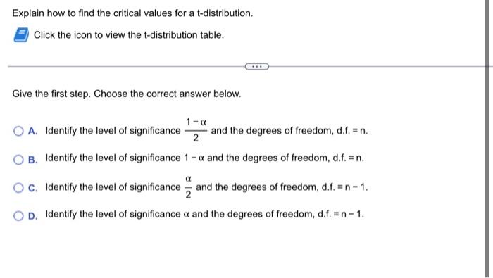 Solved Explain how to find the critical values for a | Chegg.com