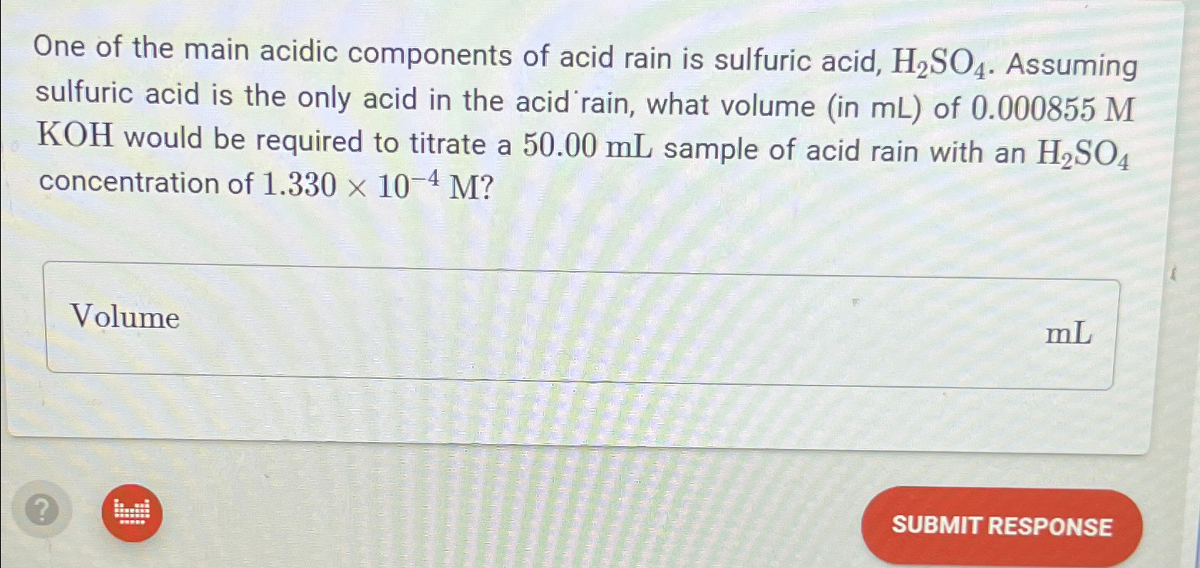 Solved One of the main acidic components of acid rain is | Chegg.com