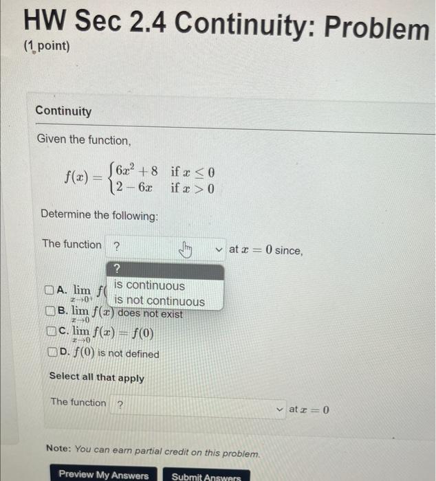 Solved HW Sec 2.4 Continuity: Problem Continuity Given the | Chegg.com