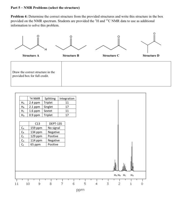 Solved Part 5 - NMR Problems (select the structure) Problem | Chegg.com