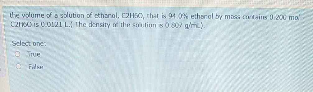 Solved the volume of a solution of ethanol, C2H60, that is | Chegg.com