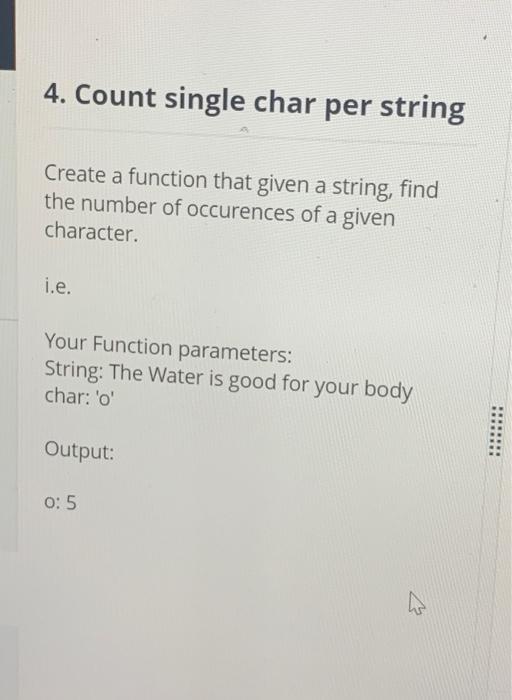 Solved 4. Count single char per string Create a function | Chegg.com
