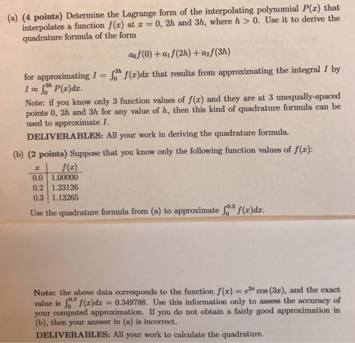 Solved (a) (4 points) Determine the Lagrange form of the | Chegg.com