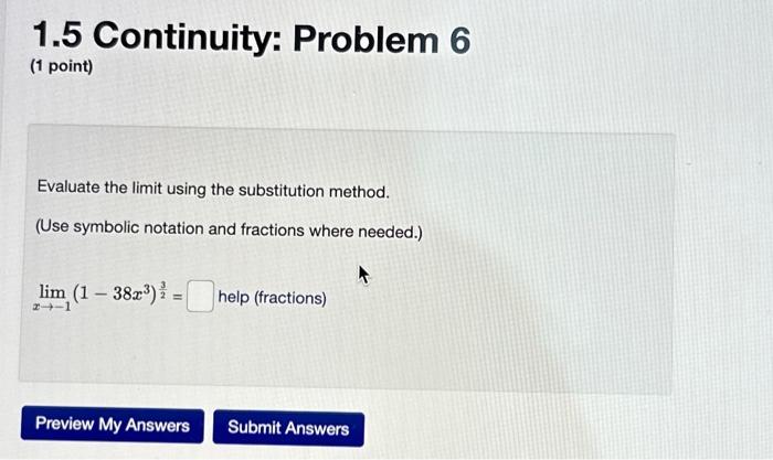 Solved 1 5 Continuity Problem 6 1 Point Evaluate The