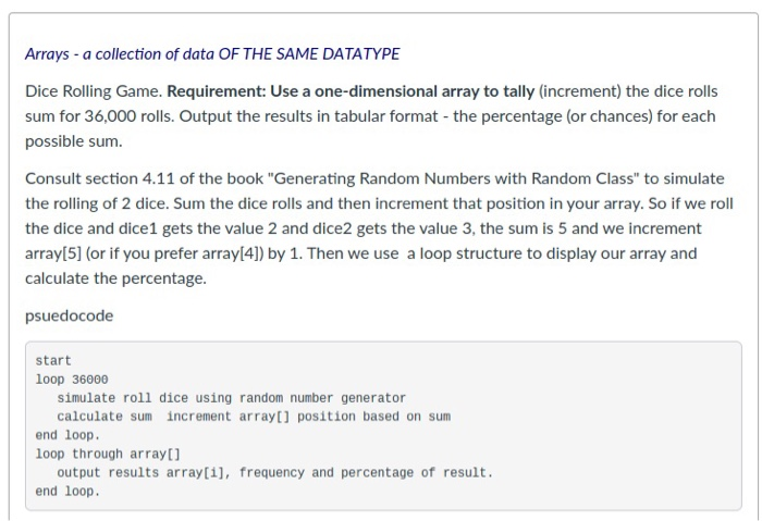 Solved Arrays - a collection of data OF THE SAME DATATYPE | Chegg.com