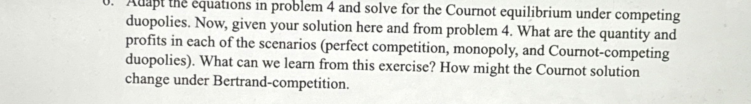 Solved the equations in problem 4 ﻿and solve for the Cournot | Chegg.com