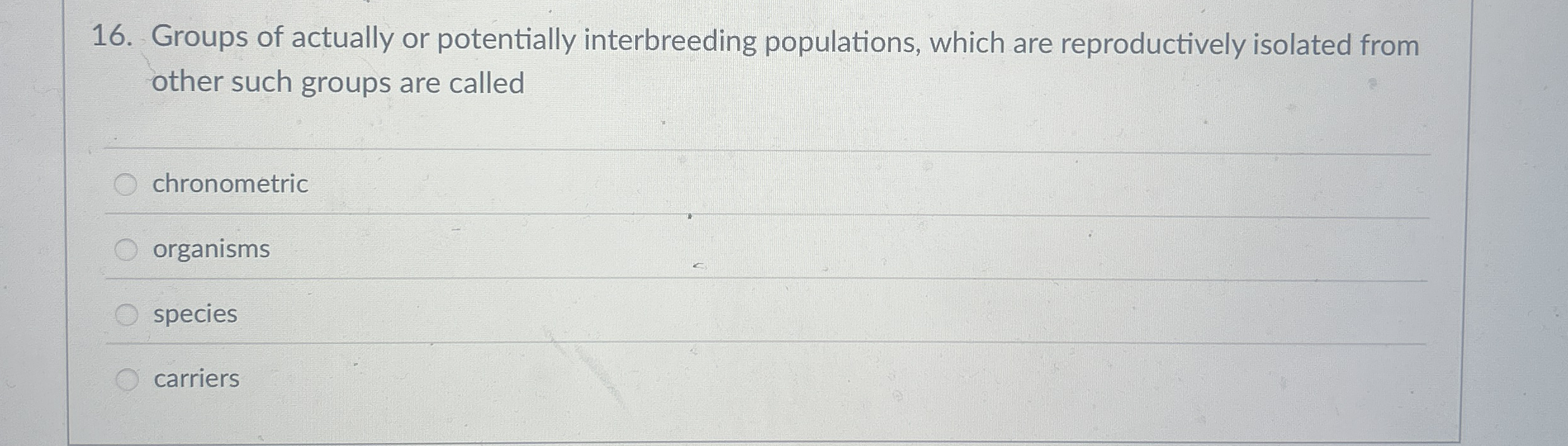 Solved Groups of actually or potentially interbreeding | Chegg.com